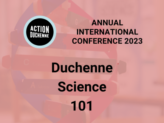 Duchenne Science 101 - Action Duchenne